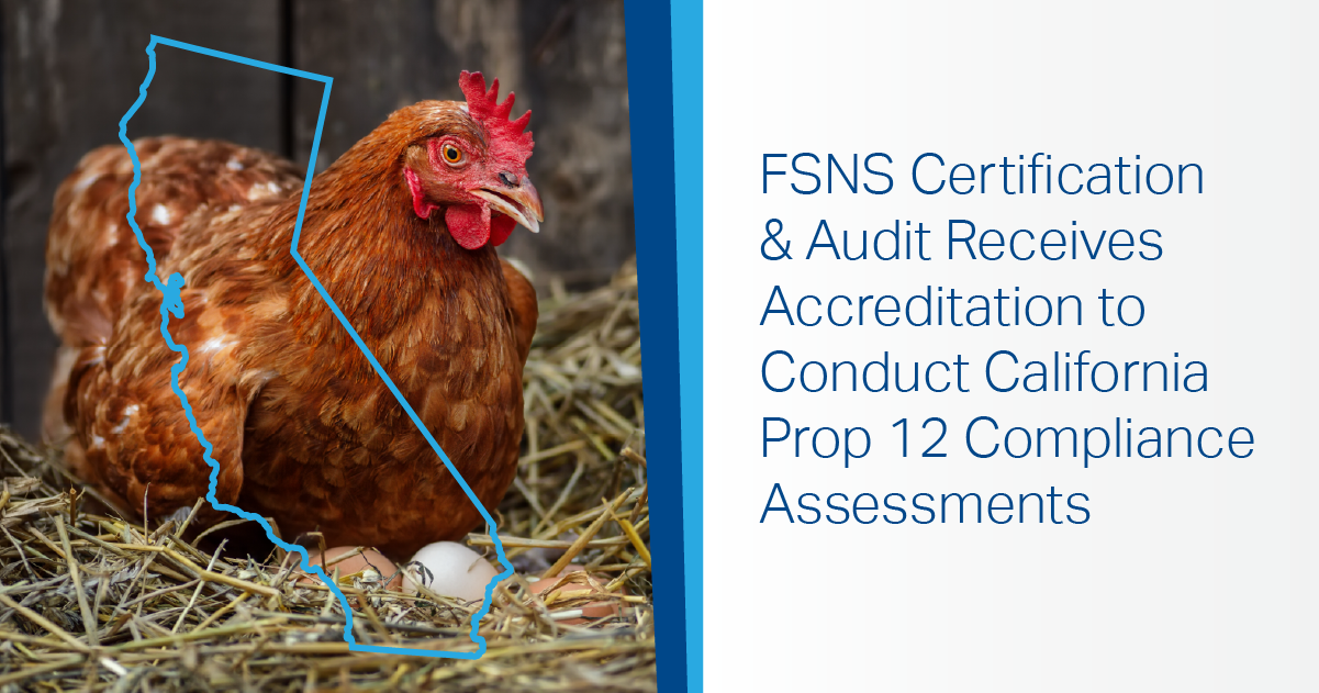 FSNS Certification & Audit Receives Accreditation to Conduct California ...